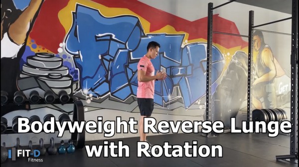 ท่าออกกำลังกาย Bodyweight Reverse Lunge with Rotation | วิธีทำท่า ...