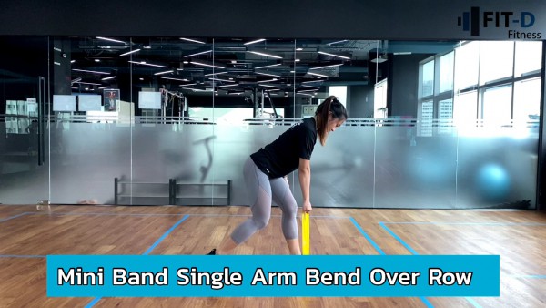 ท่าออกกำลังกาย Mini Band Single Arm Bent Over Row | วิธีทำท่า ...